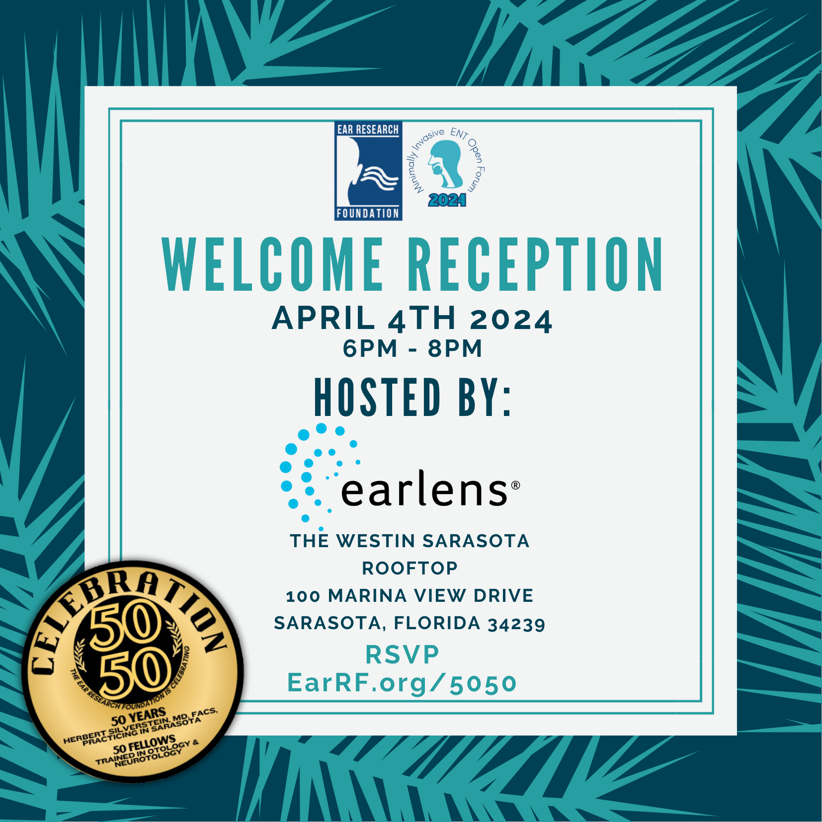 50:50 Welcome Reception | Ear Research Foundation, Inc.