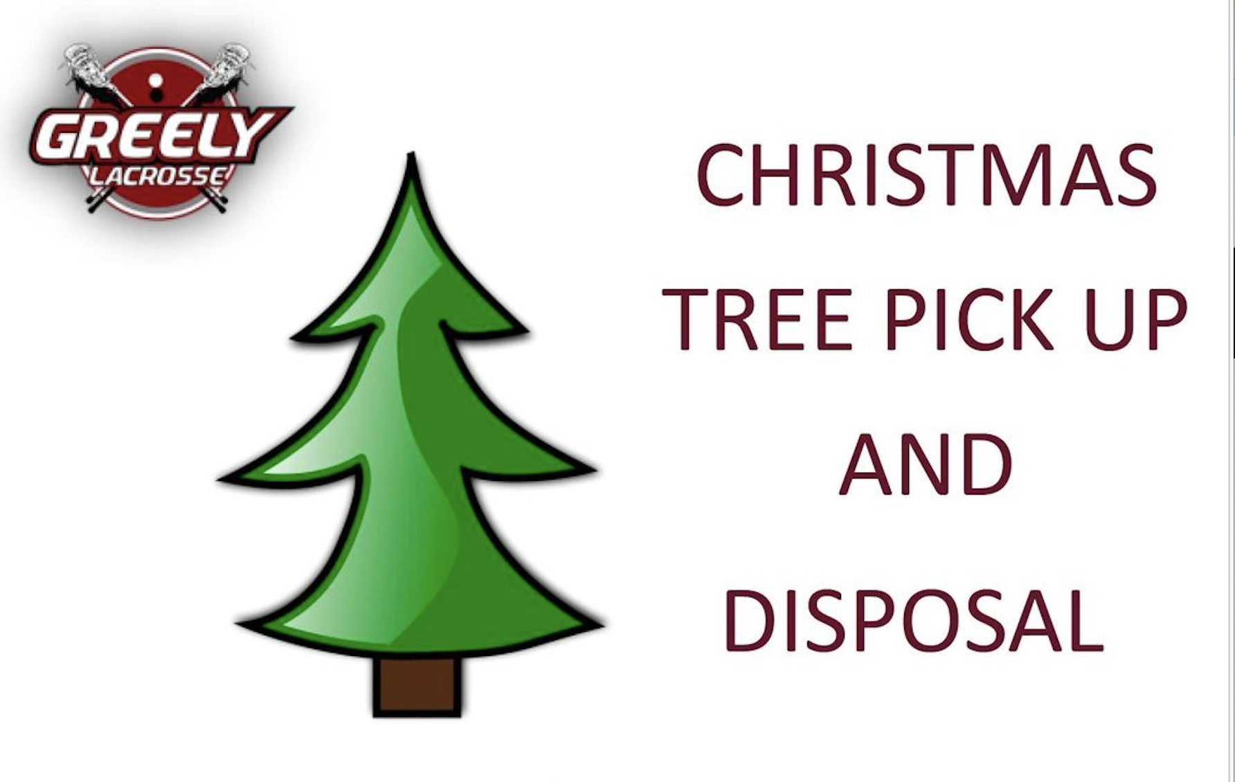 Christmas Tree Pick Up Fundraiser | Greely Lacrosse Boosters