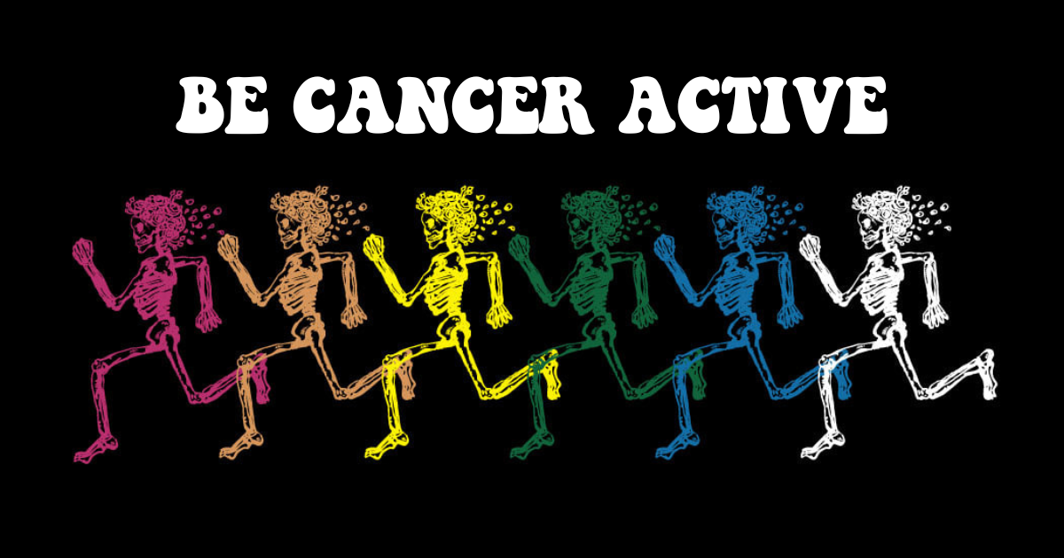 Let's Be Cancer Active | Cancer Active, Inc.