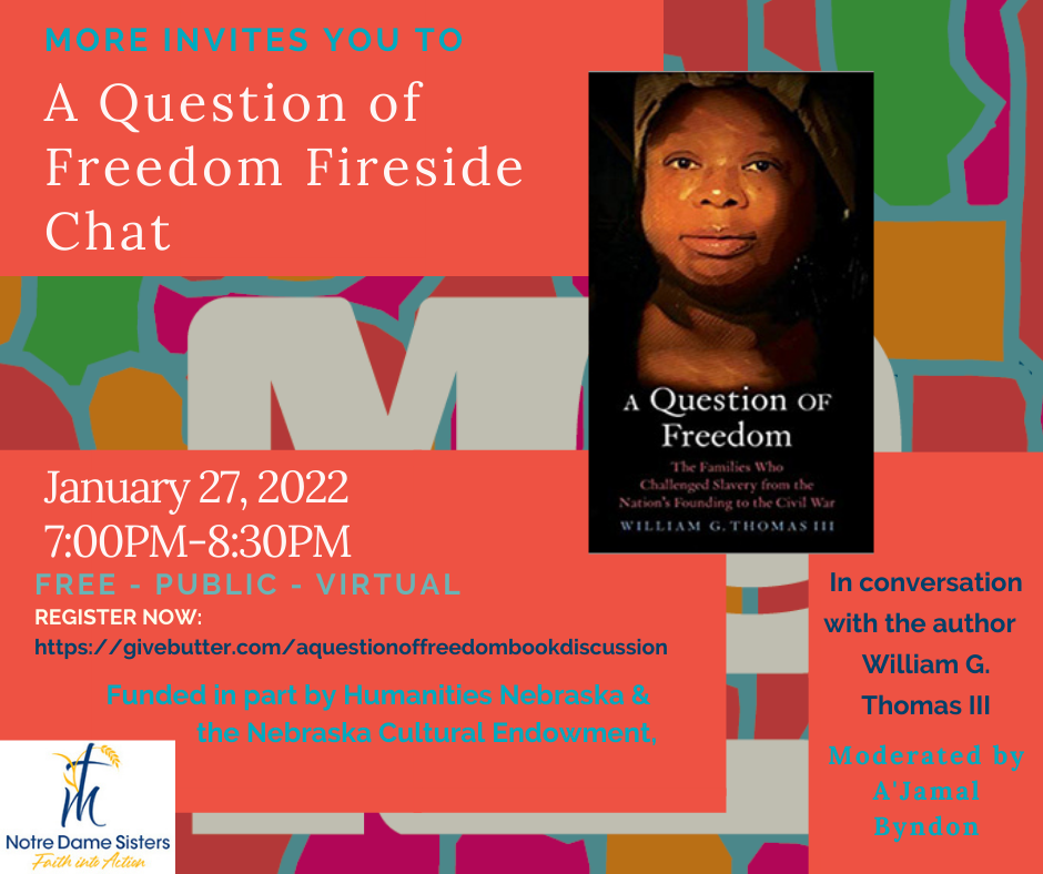 A Question of Freedom Fireside Chat | MORE: Movement in Omaha for ...