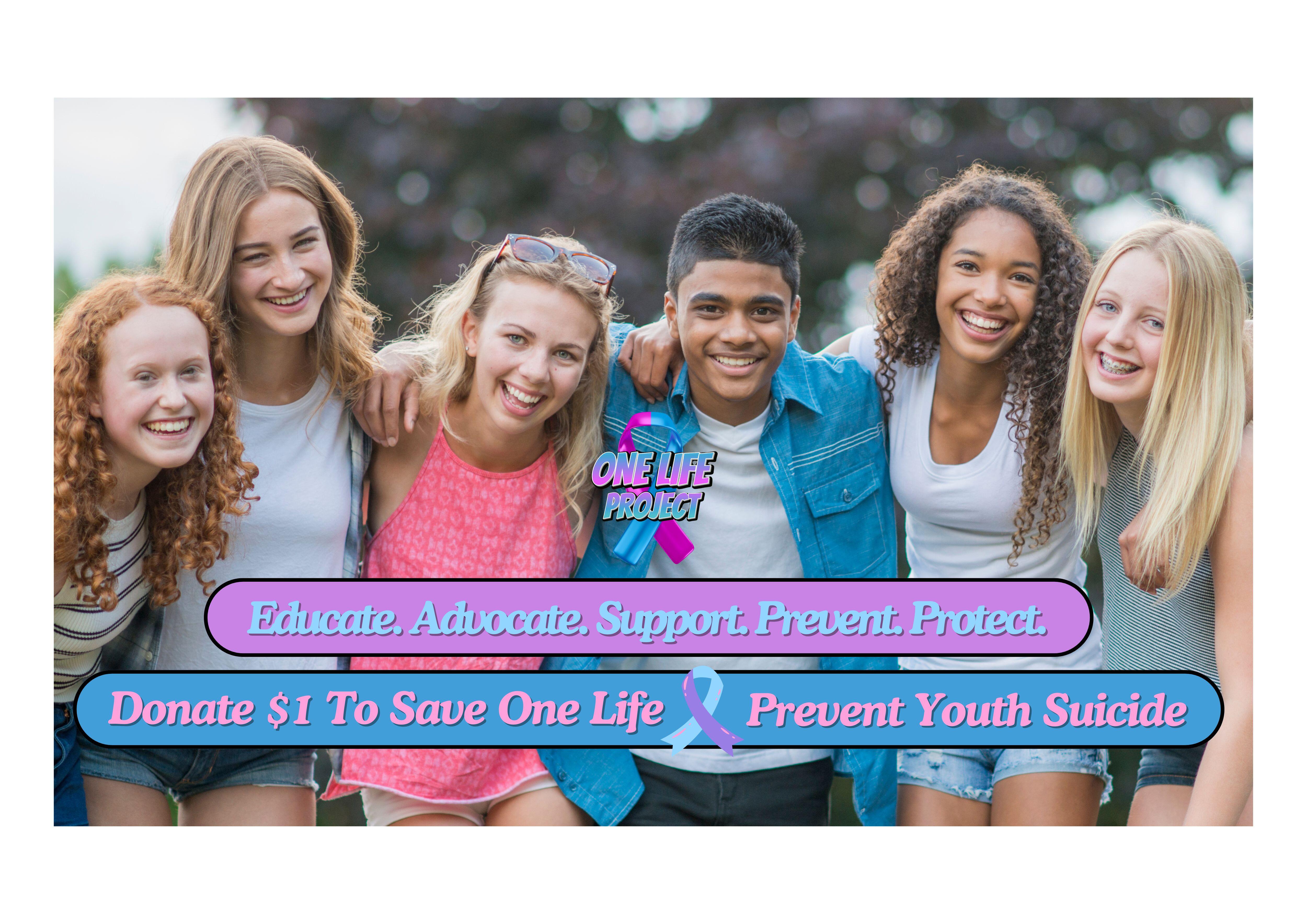 Donate One Dollar To Save One Life: Prevent Youth Suicide
