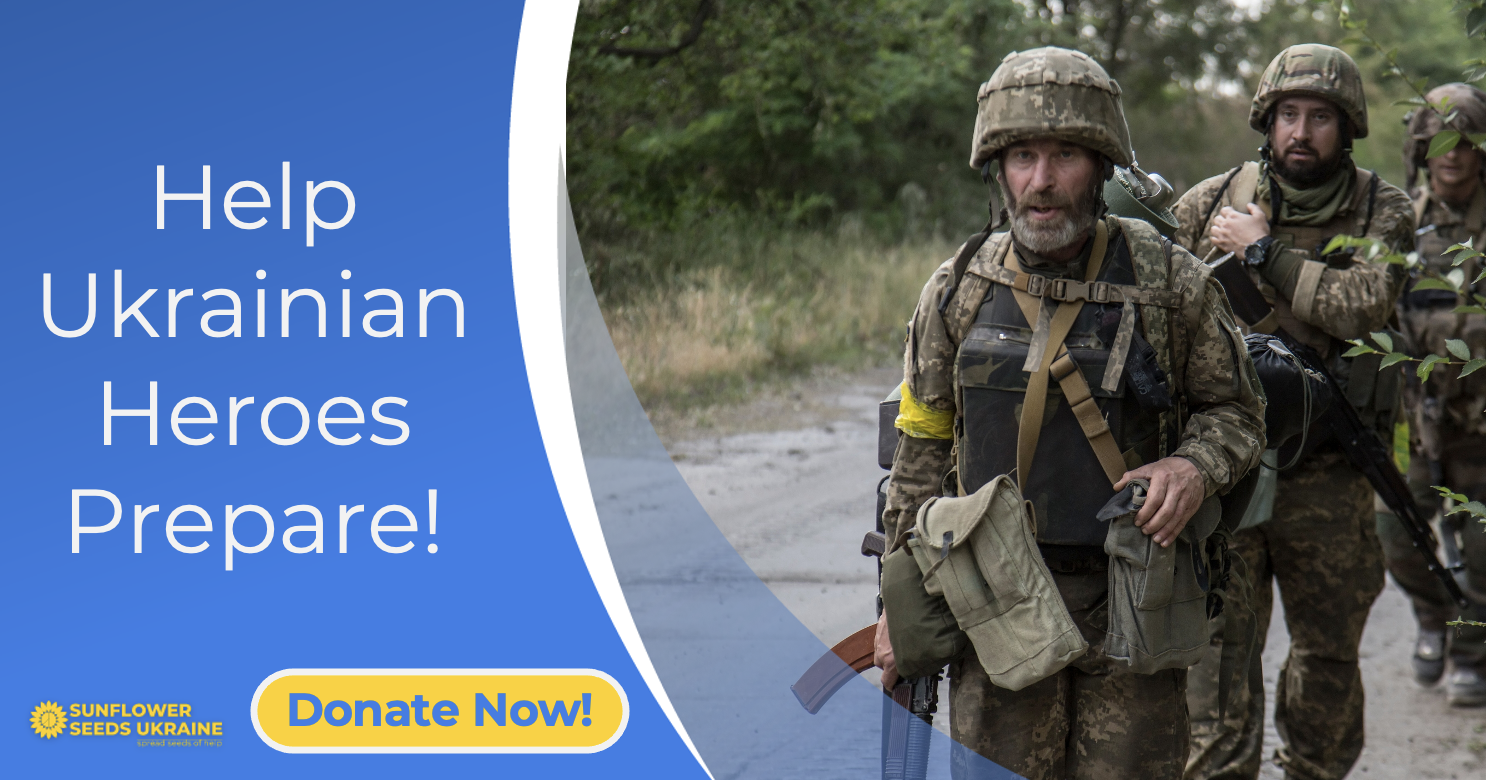 Help Ukrainian Heroes Prepare!