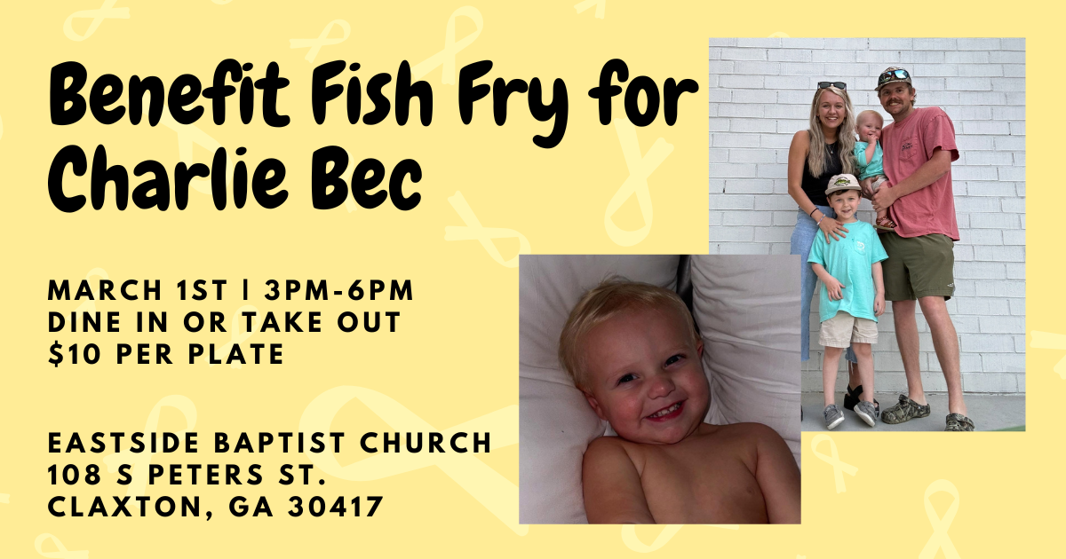 Benefit Fish Fry for Charlie Bec | Eastside Baptist Church | Evans ...