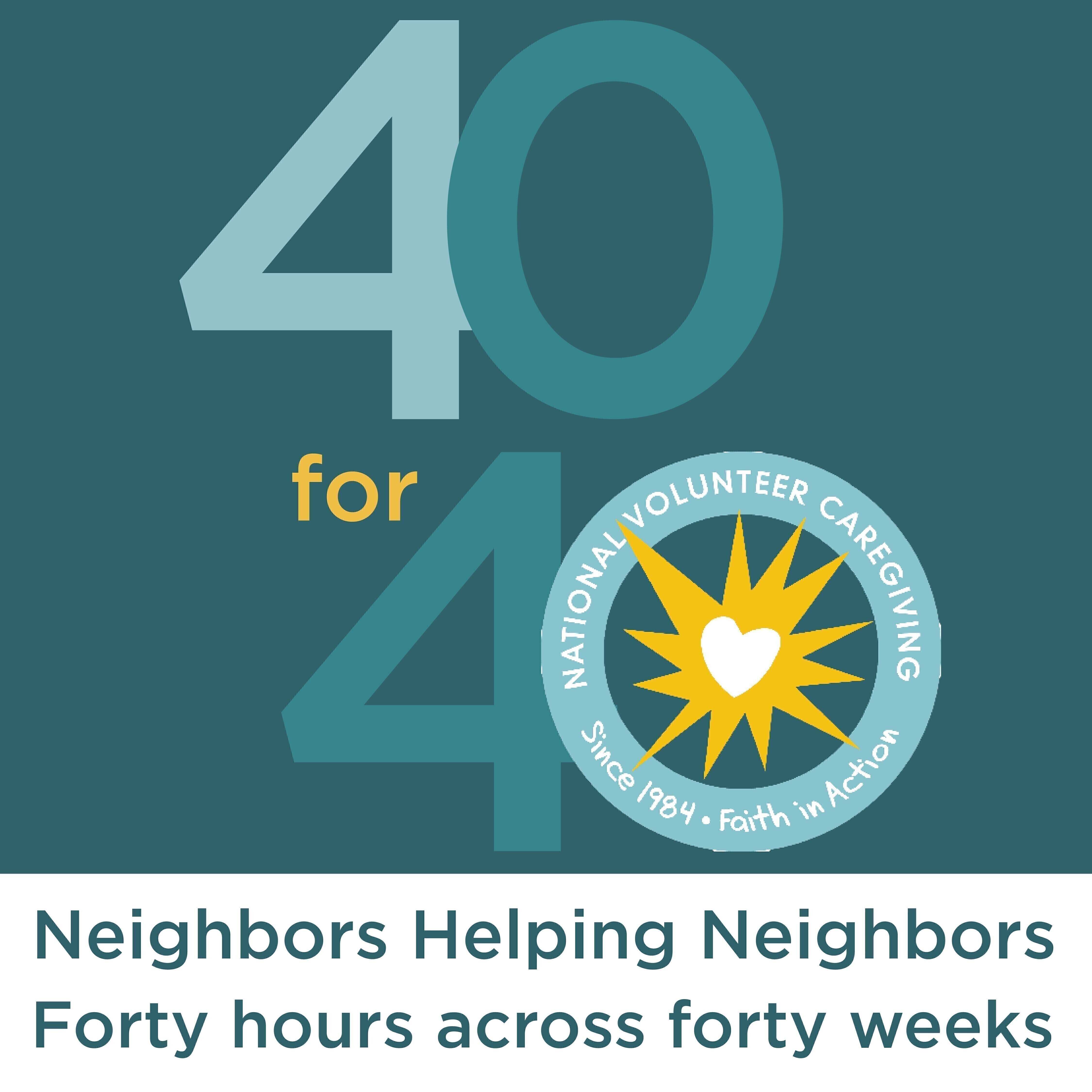 2024 Challenge: 40 for 40 for Volunteer Caregiving