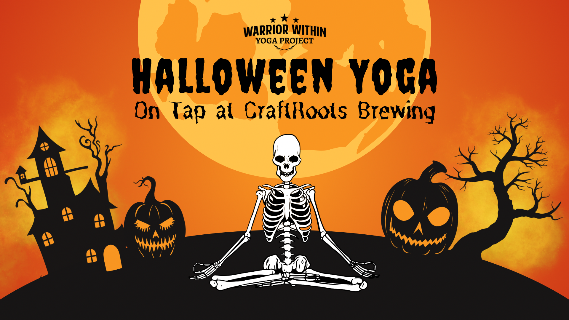 Halloween Yoga on Tap | CraftRoots | Warrior Within Yoga Project