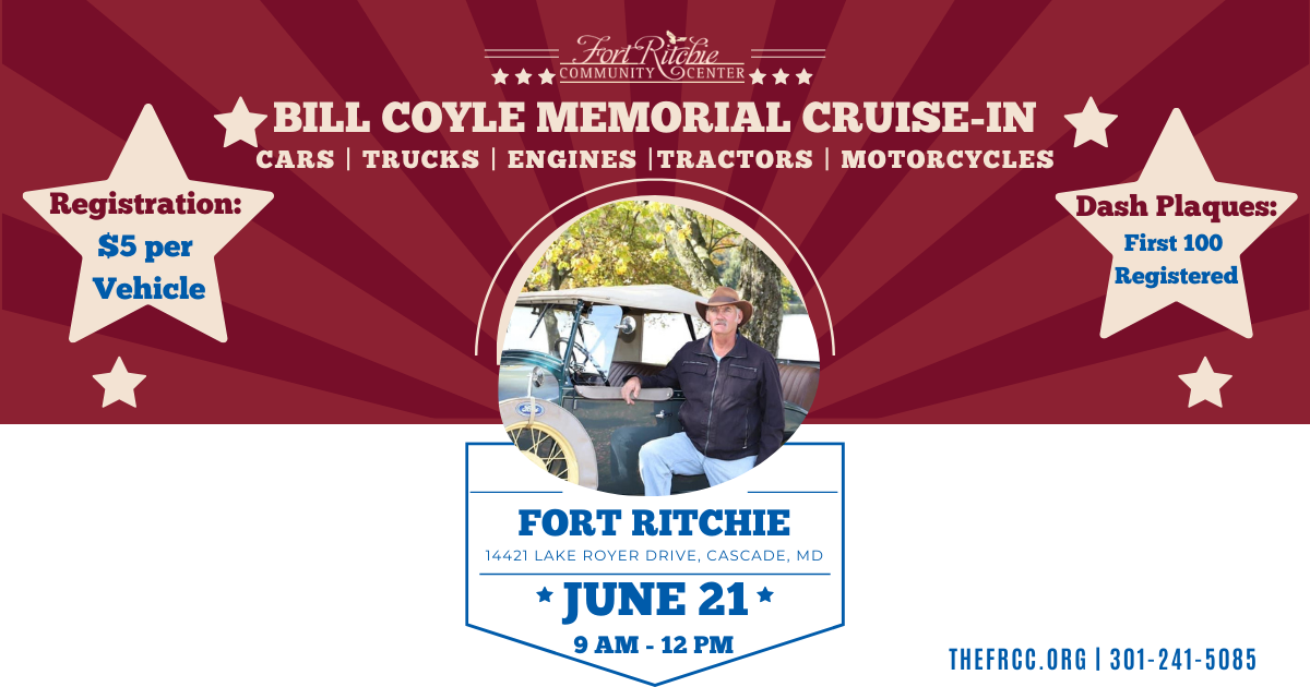 Bill Coyle Memorial Cruise In | FORT RITCHIE COMMUNITY CENTER CORPORATION