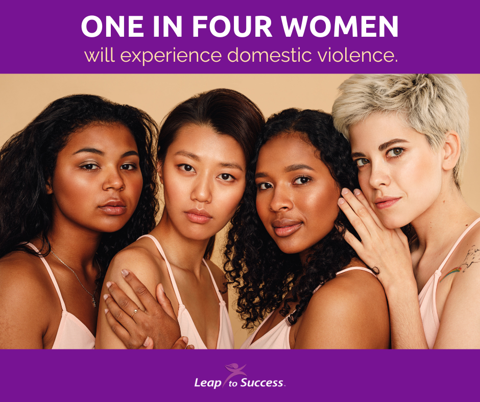 ONE IN FOUR WOMEN | Leap to Success