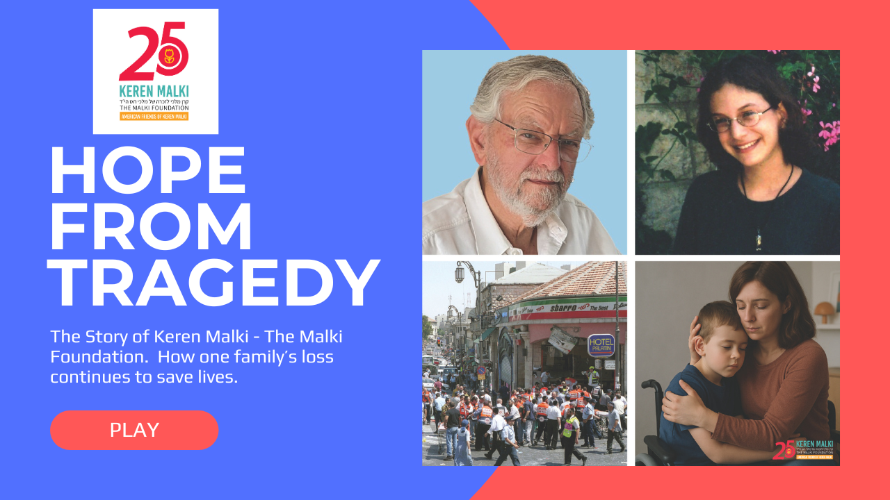 Honoring Malki's Memory | AMERICAN FRIENDS OF KEREN MALKI