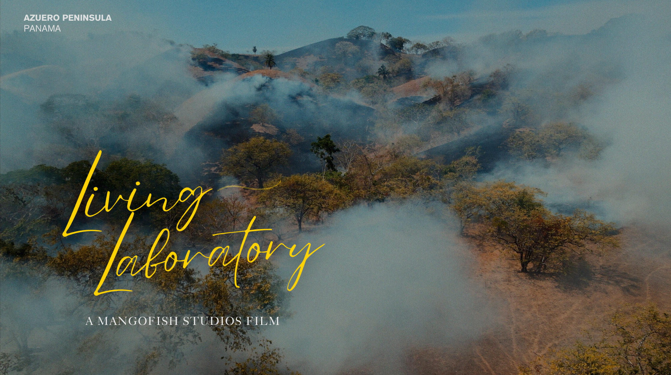 A Living Laboratory on Panama’s Azuero Peninsula