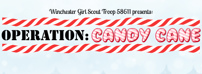 Operation: Candy Cane | Winchester Girl Scout Troop 58611
