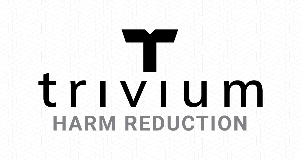 Trivium Harm Reduction