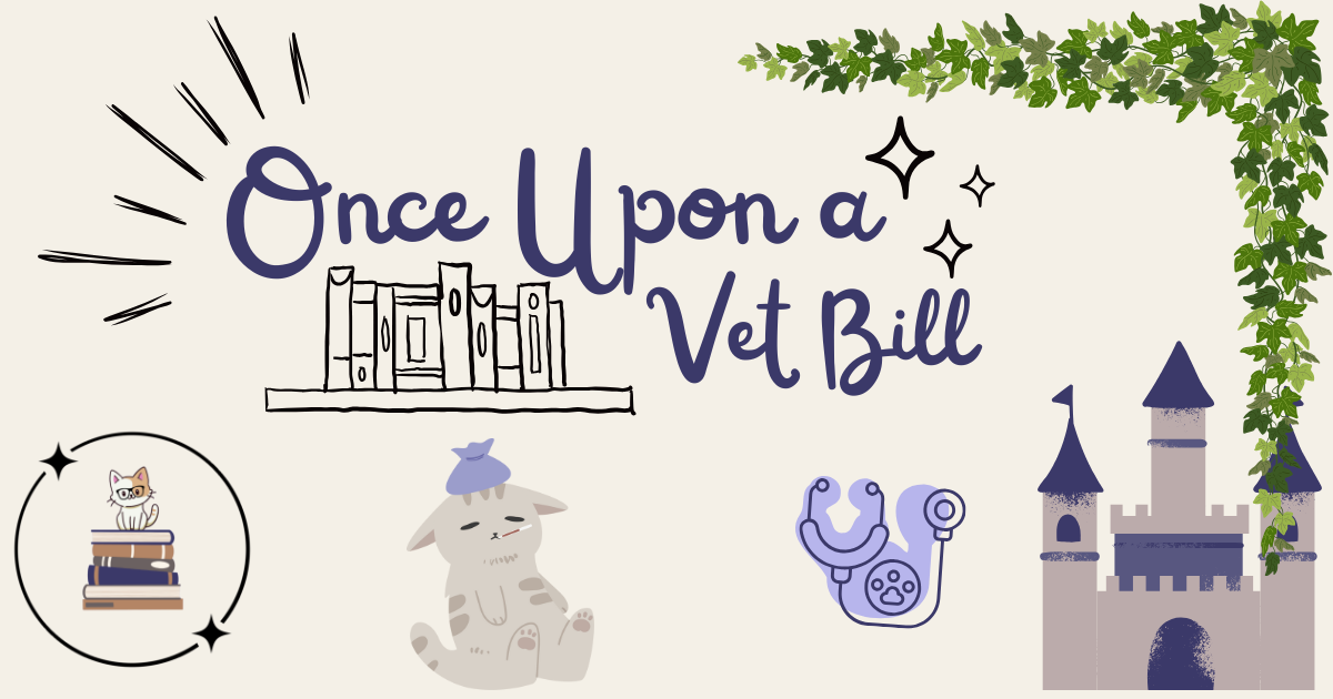 Once Upon a Vet Bill