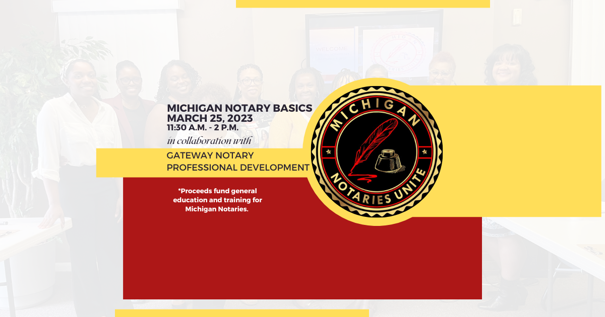 Michigan Notary Basics In-Person Training | Michigan Notaries Unite