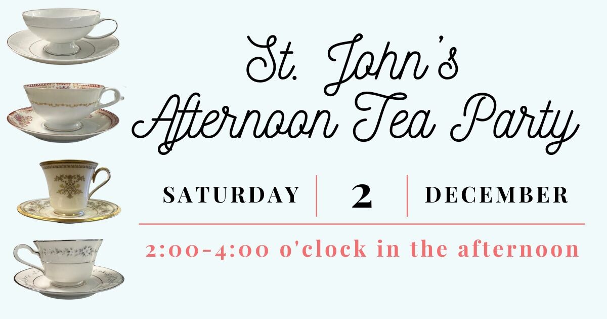 St. John's Tea Party | St. John's Episcopal Church, Asheville