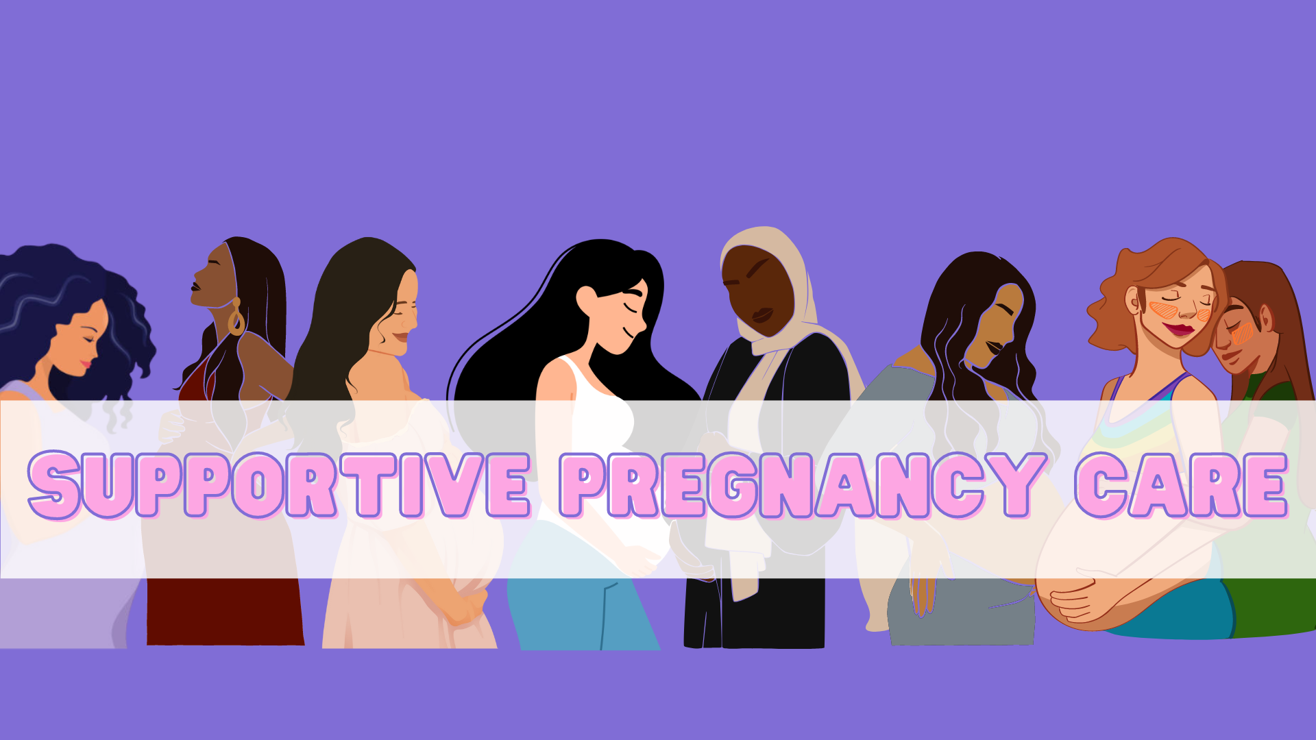 Supportive Pregnancy Care