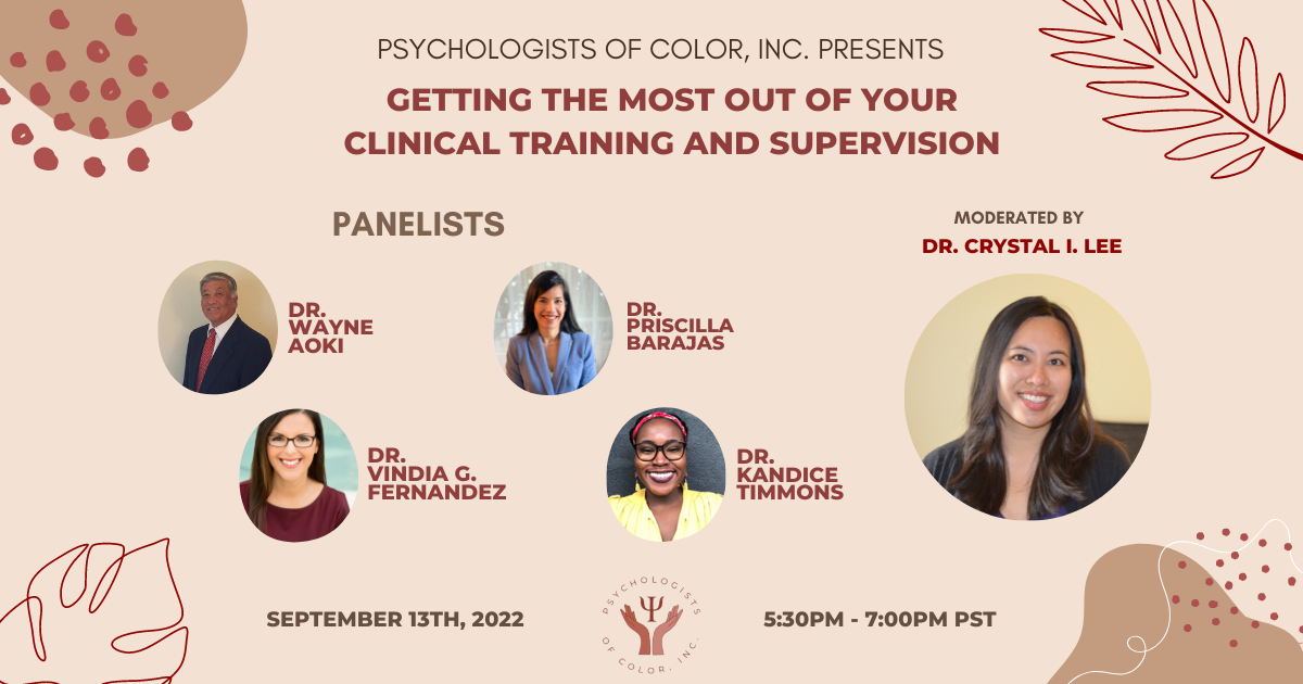 Getting the Most Out of Your Clinical Training and Supervision: A Panel ...