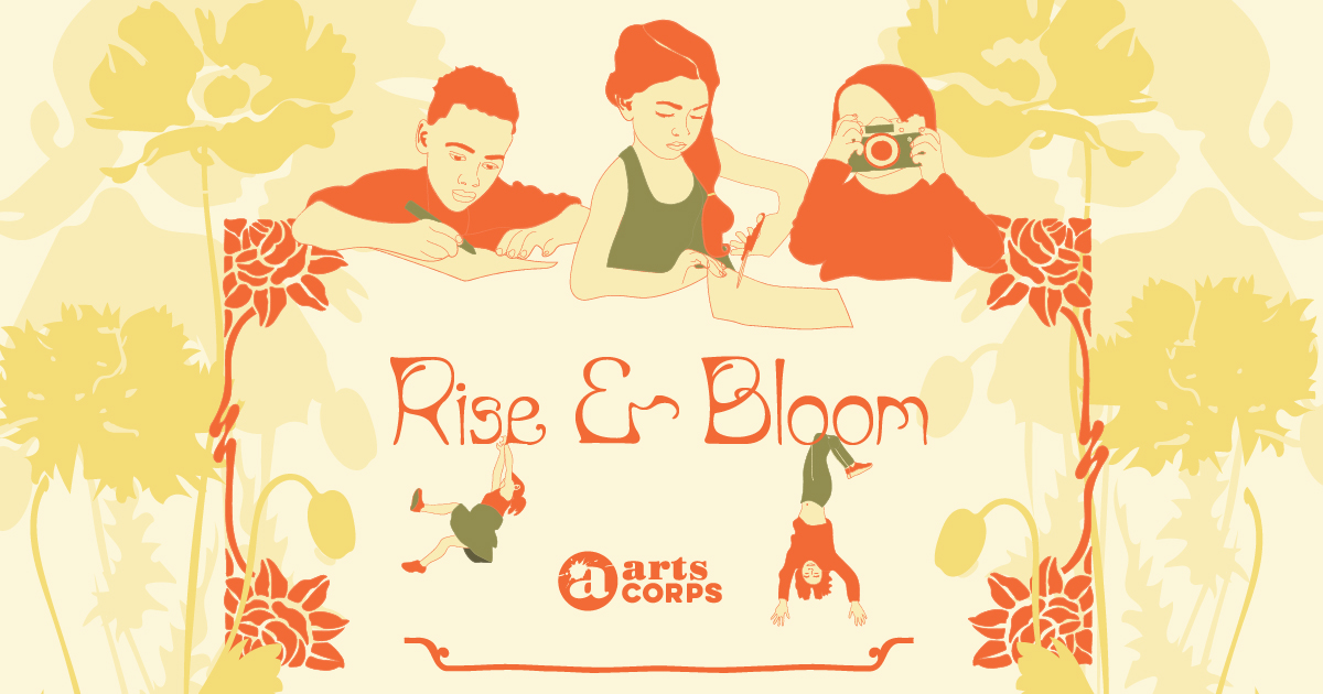 Rise & Bloom 2023: Virtual Gathering | Arts Corps