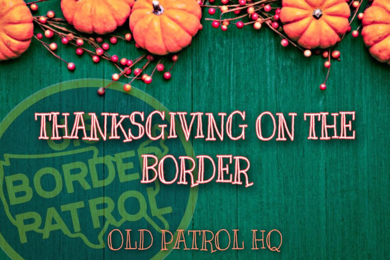 THANKSGIVING ON THE BORDER thanksgiving-on-the-border