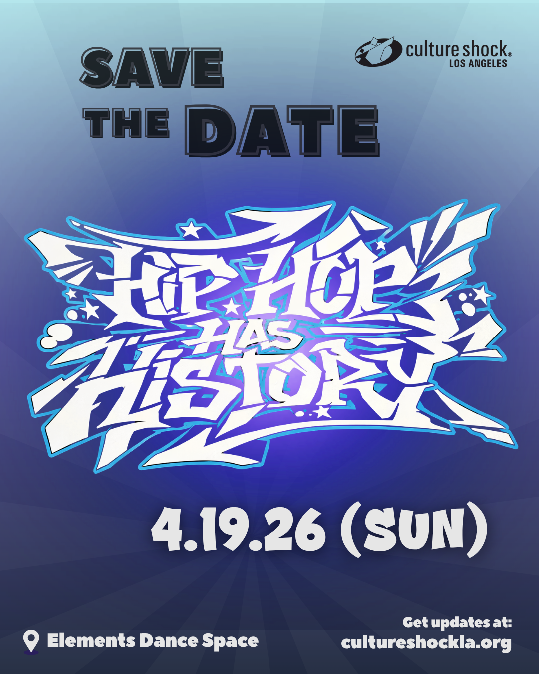 2026 H4: Hip Hop Has History | Culture Shock Los Angeles Dance Troupe