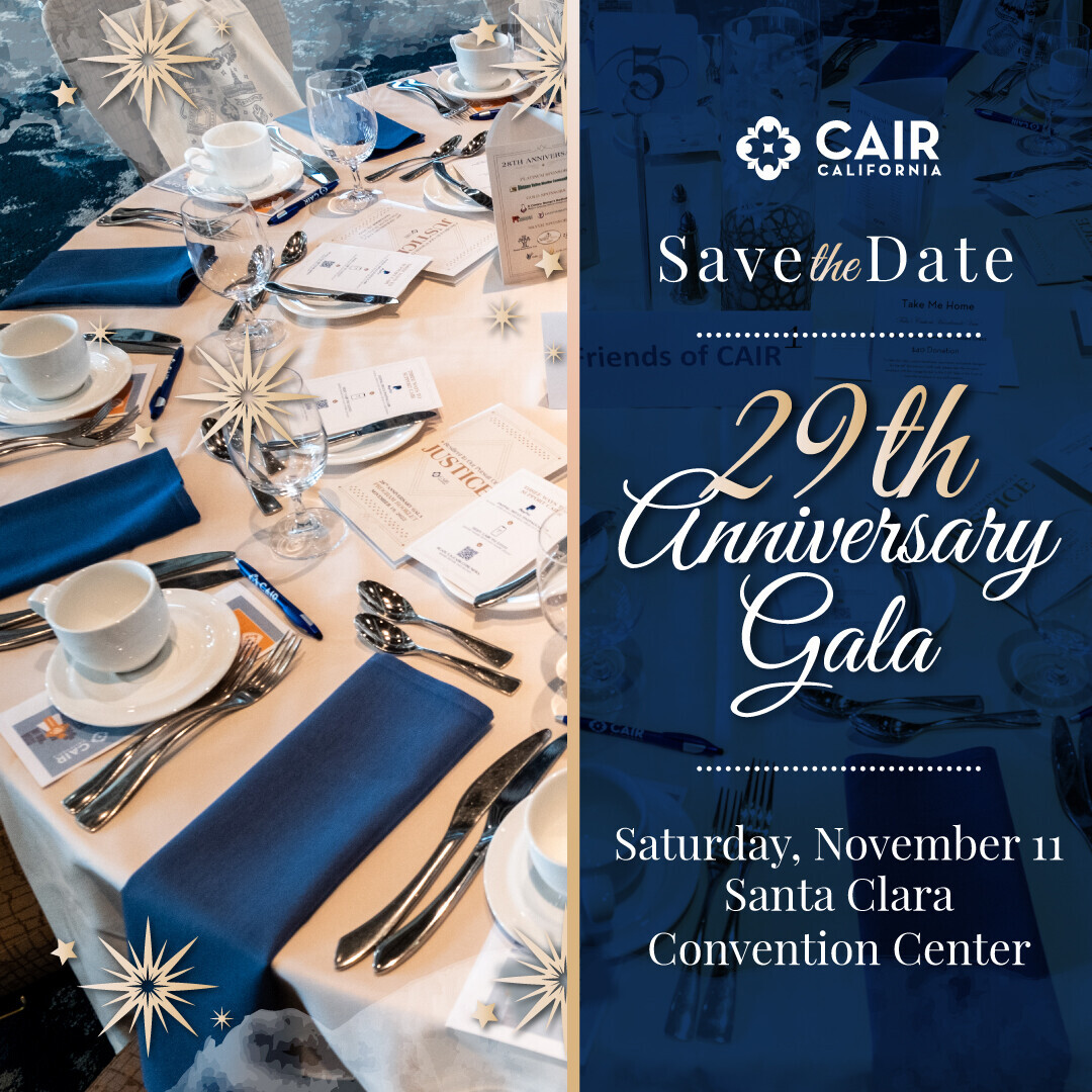 CAIR-SFBA 29th Anniversary Gala