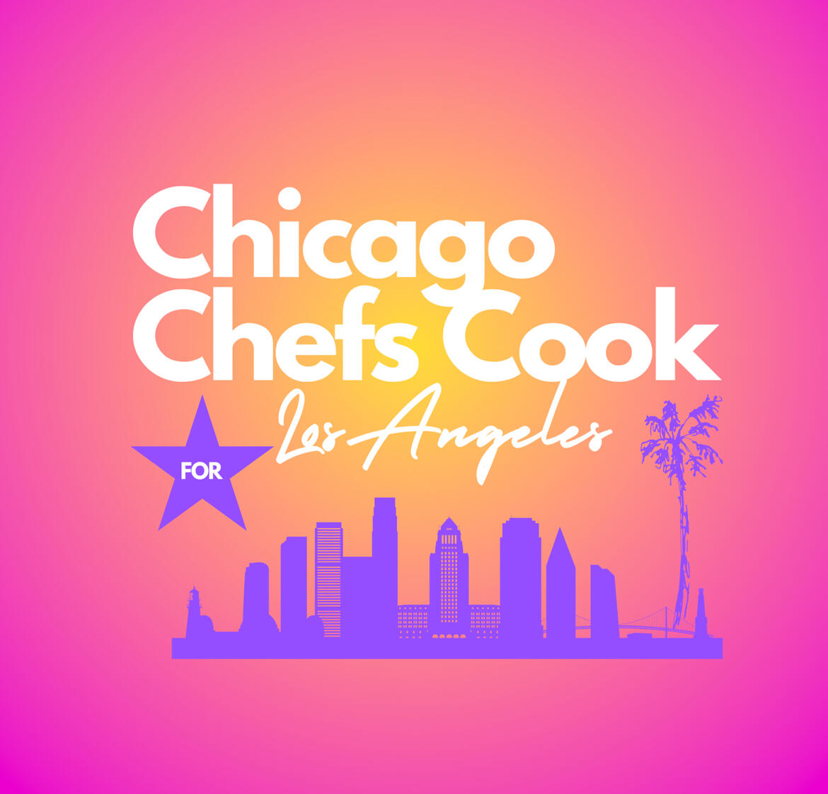 Chicago Chefs Cook for LA