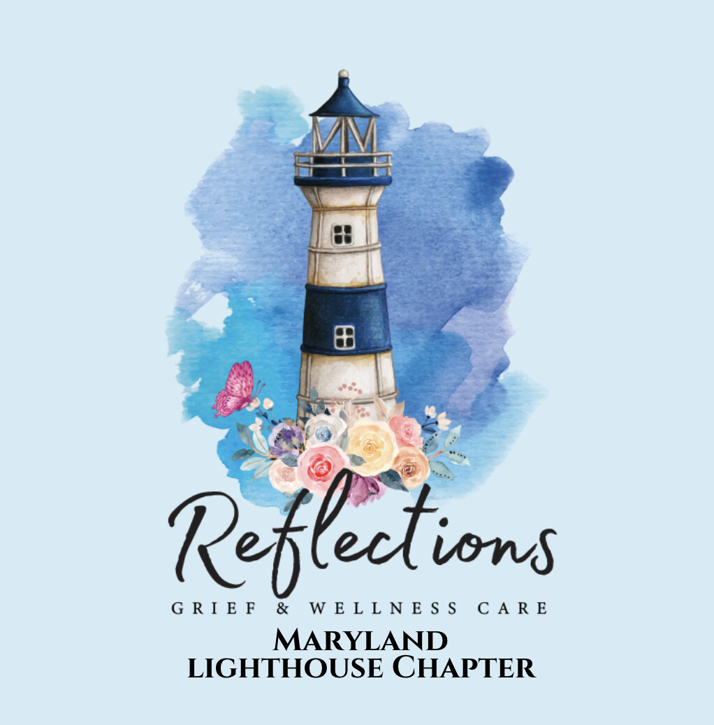 Maryland Lighthouse ~Reflections Grief & Wellness Care, Inc