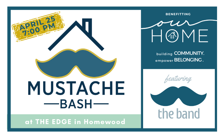 ourHOME's MUSTACHE BASH | ourHOME