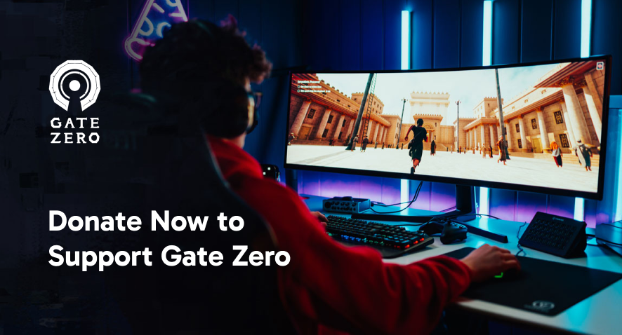 Donate Now to Support Gate Zero