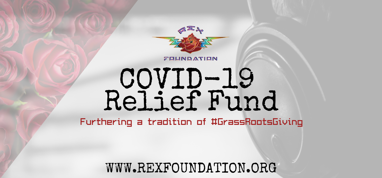 Rex Foundation COVID-19 Relief Fund