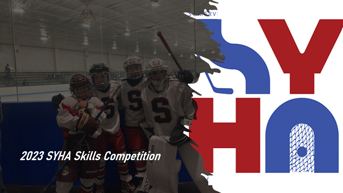 SYHA 2023 Skills Challenge and Fundraiser | Somerville Youth Hockey ...