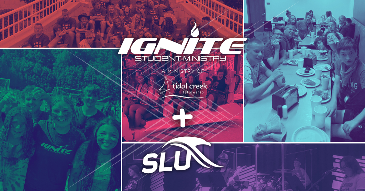 Ignite Students - SLU 101 - 2023 | Tidal Creek Fellowship