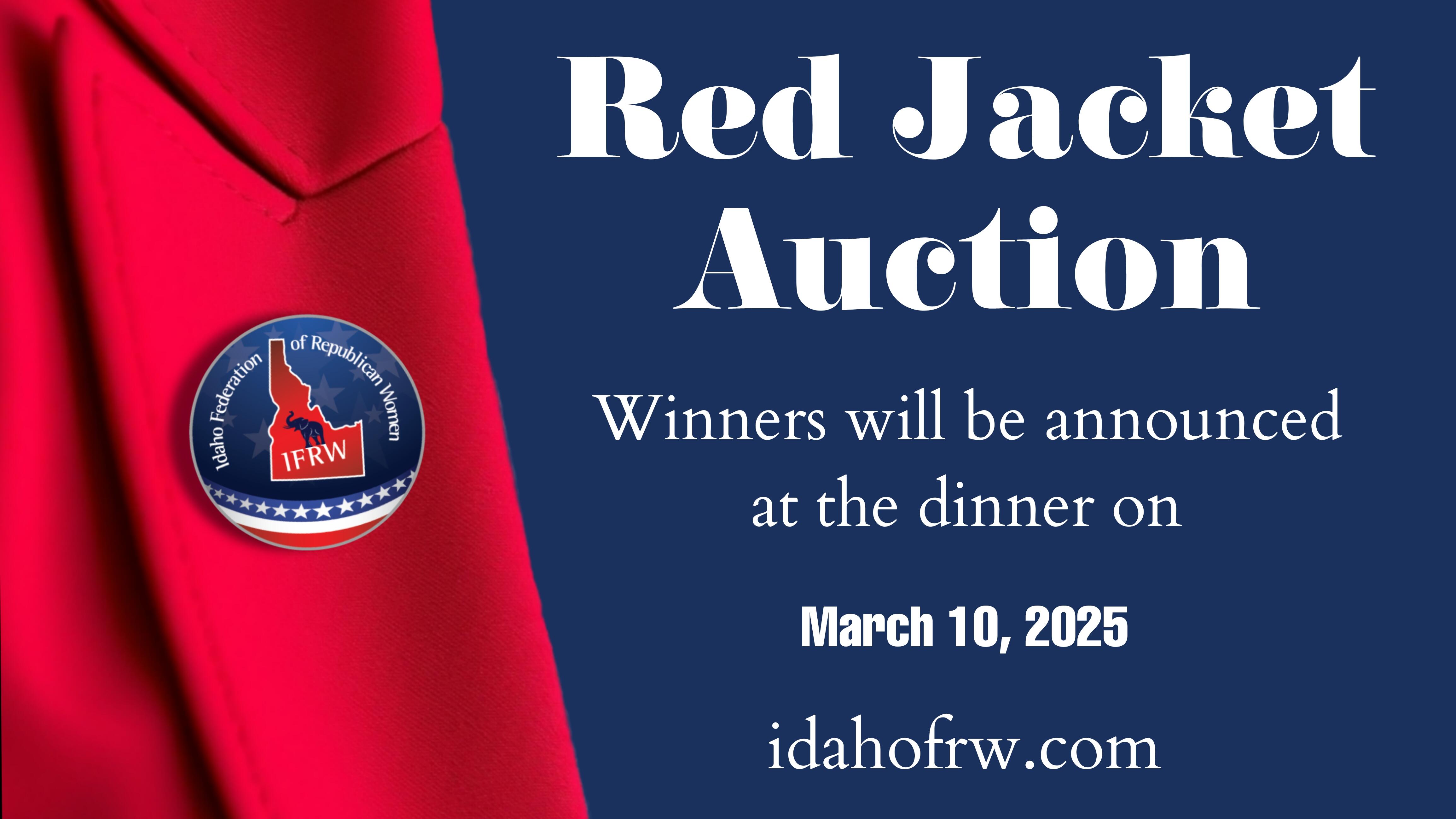 Red Jacket Days at the Capitol | Spring Board Meeting Auction | Idaho ...