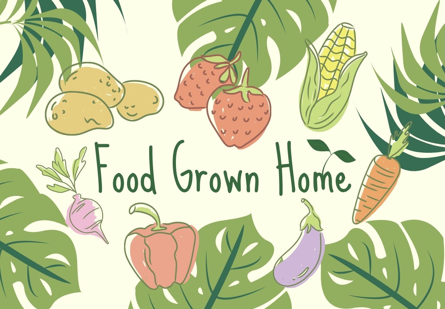 Help Sustain the Food Grown Home Project!