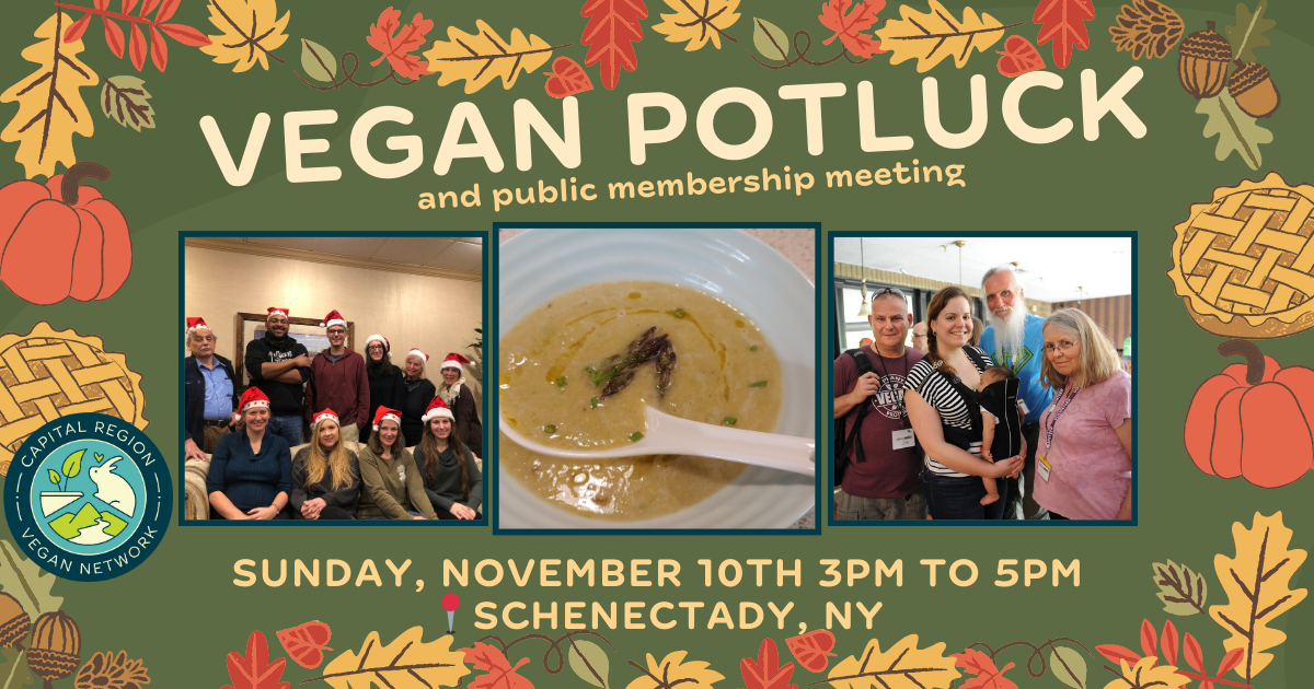 Vegan Potluck Membership Meeting | Capital Region Vegan Network
