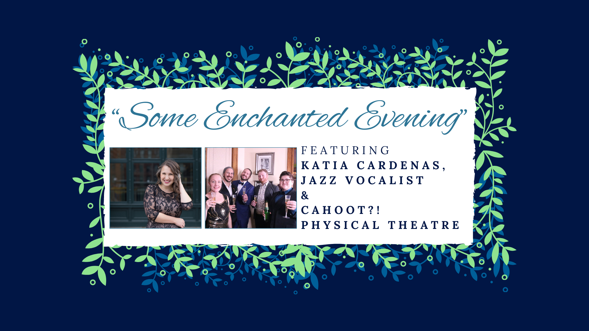 "Some Enchanted Evening"