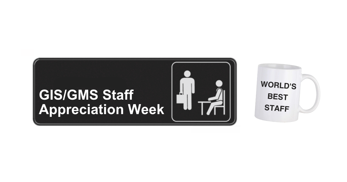 Worlds Best Staff Appreciation Week 2023 | GIS GMS PTO