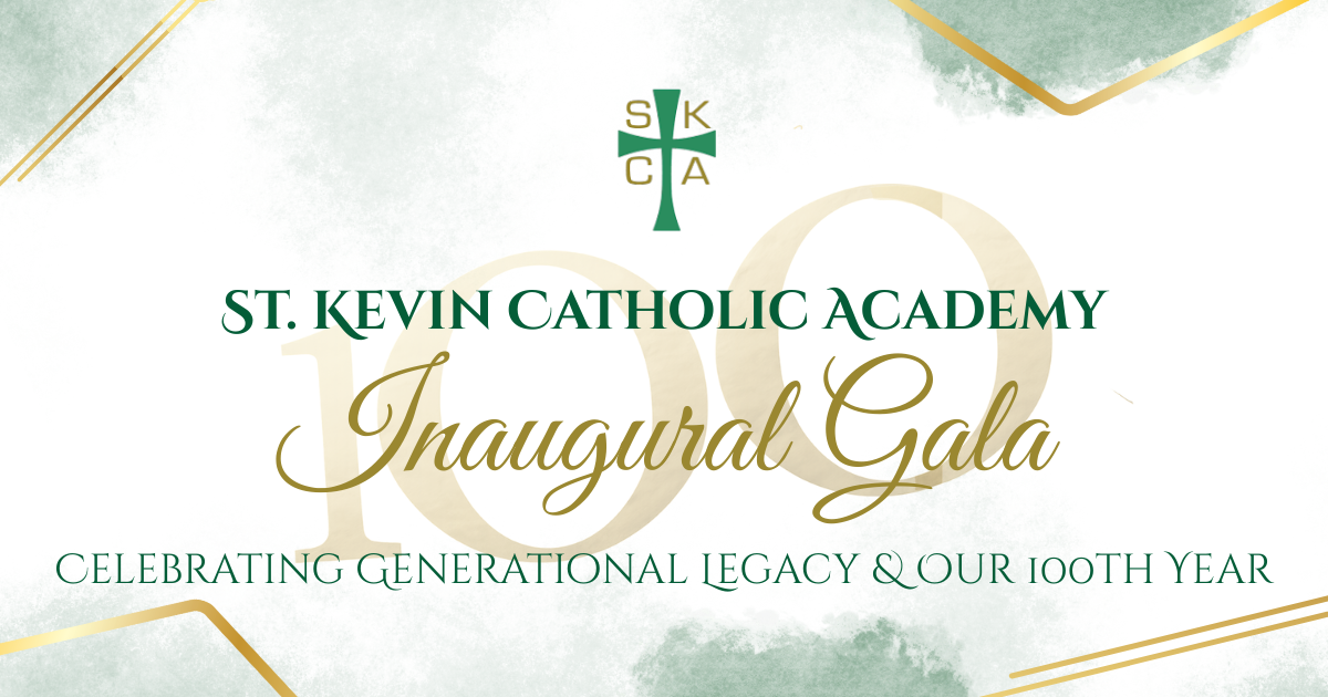 Inaugural Gala | Saint Kevin Catholic Academy