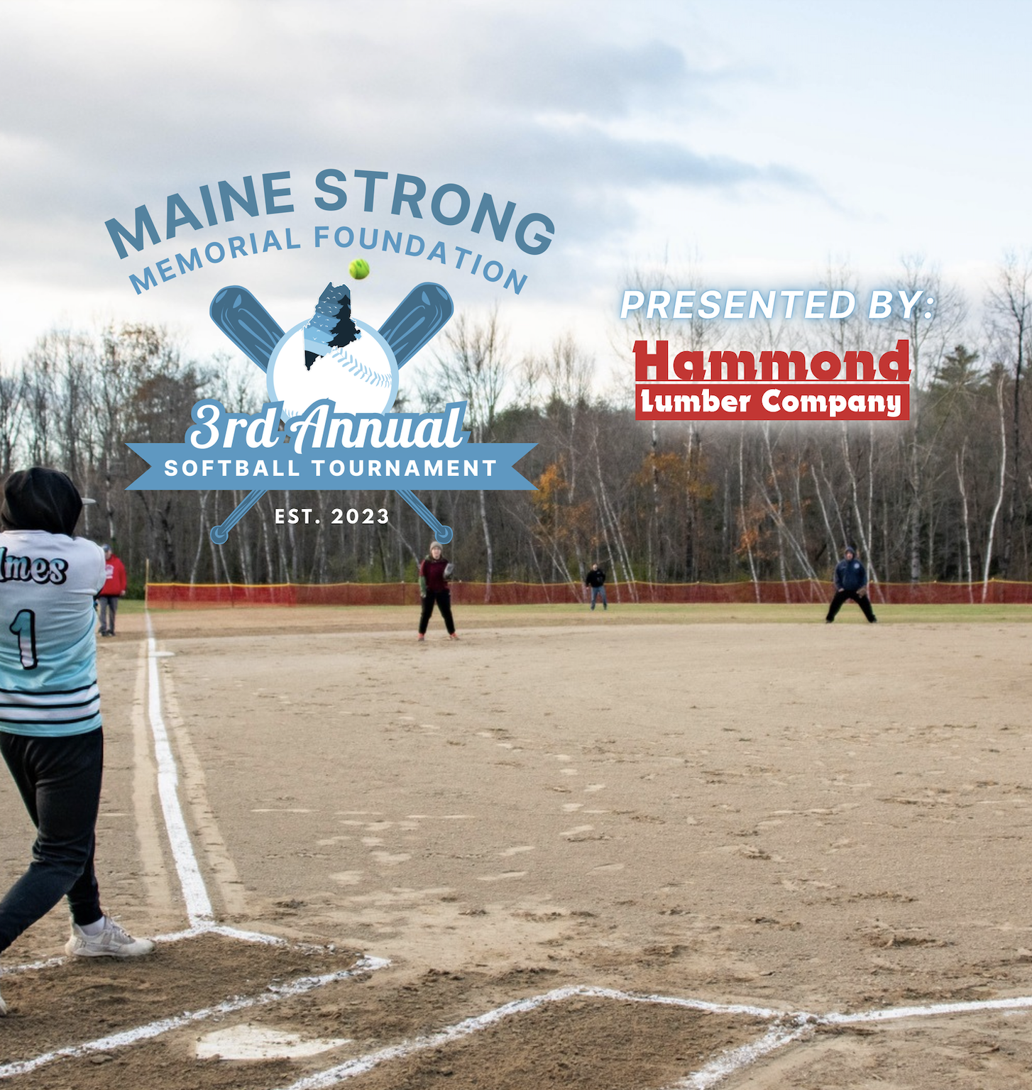 Maine Strong Memorial Foundation 3rd Annual Softball Tournament | Maine ...