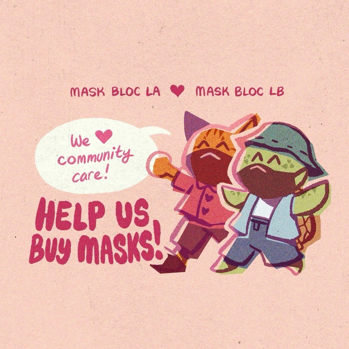 Mask Bloc LA x Mask Bloc LB Fundraiser | Mask Bloc LA + Mask Bloc LB