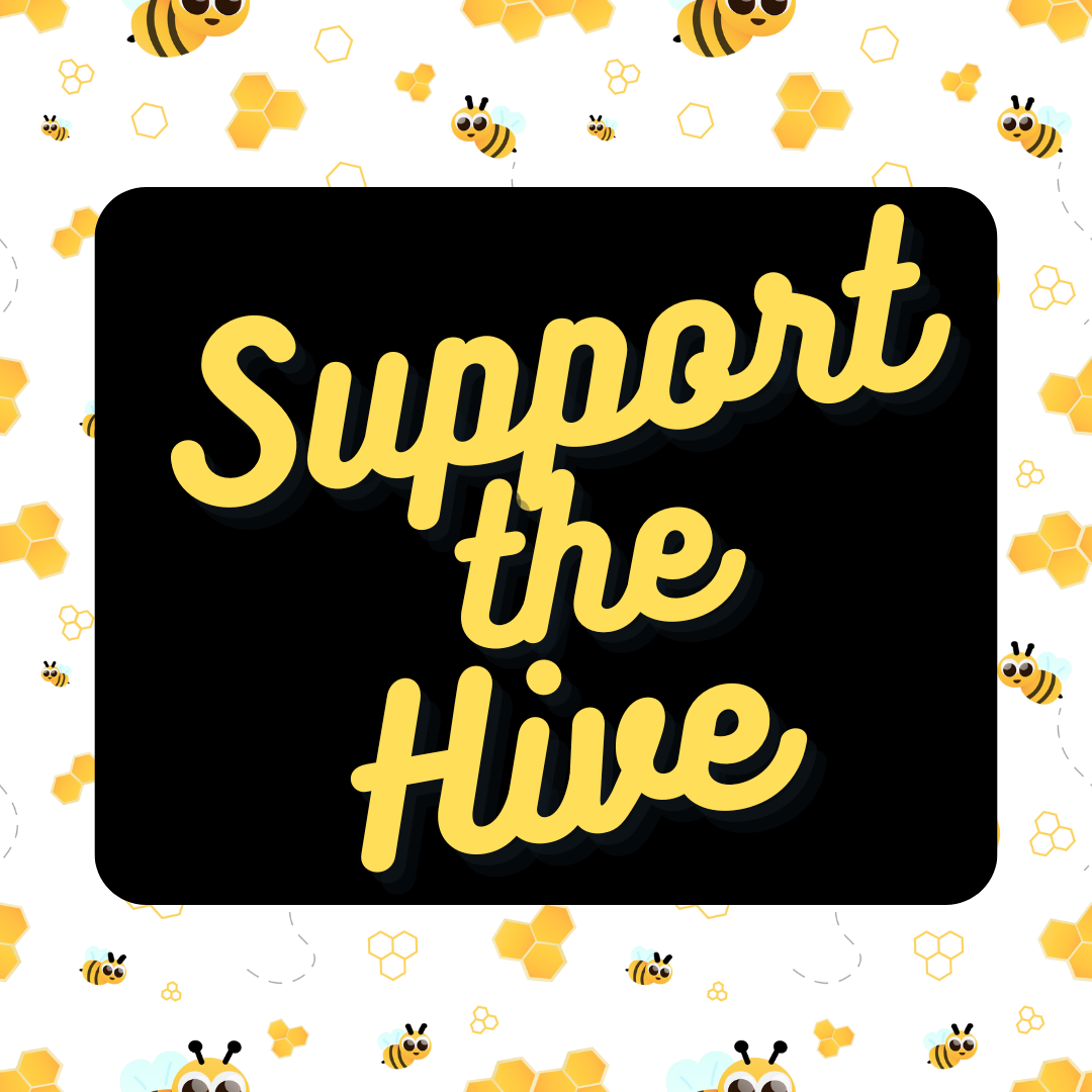 Support the Hive