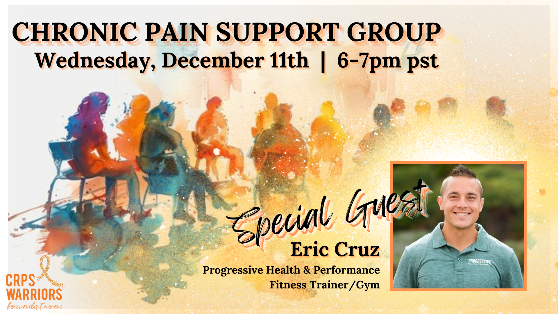 (2024) 12/11 CWF Chronic Pain Support Group | CRPS Warriors Foundation