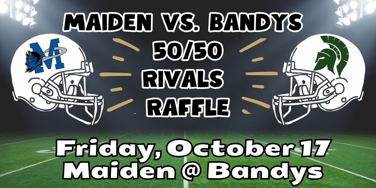 2025 Rivals Raffle | Maiden High School