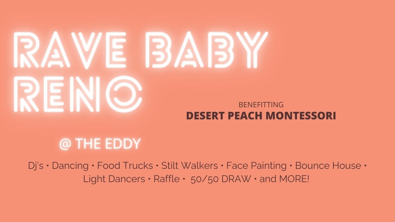 Rave Baby Reno 2024: Family Dance Party Fundraiser at The Eddy | Desert ...