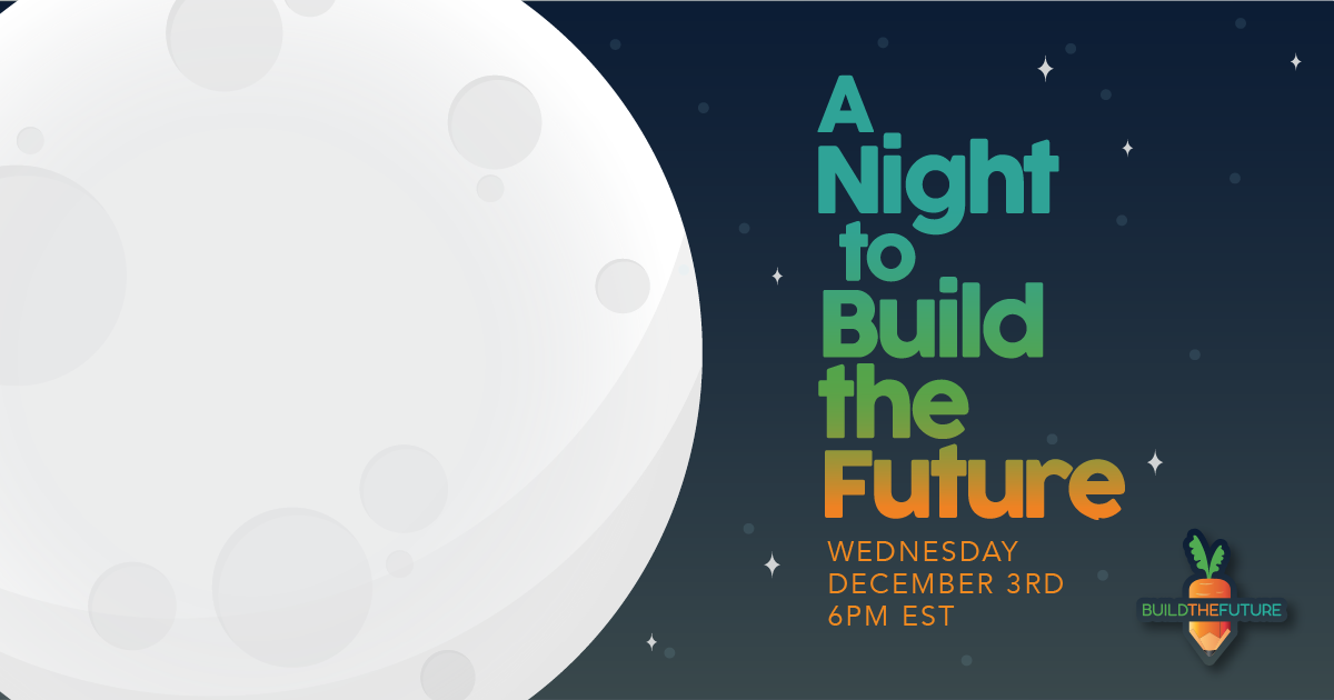 A Night to Build the Future 2025 | Build the Future Us Inc