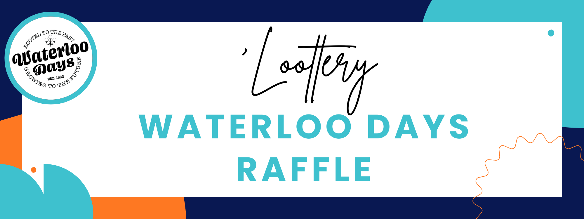 Waterloo Days 2024 Raffle | Waterloo Days Foundation