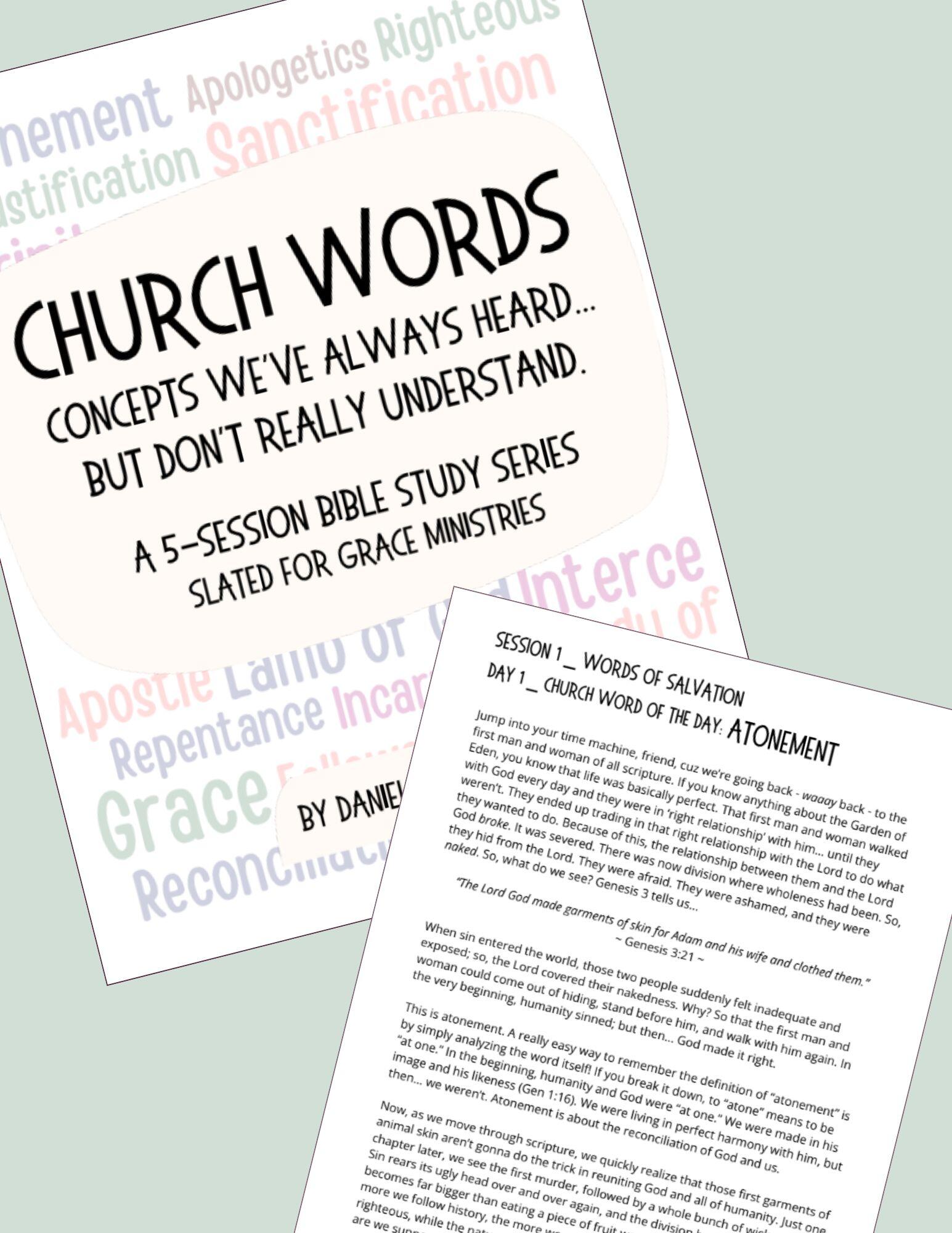 CHURCH WORDS: Concepts We've Always Heart but Don't Really Understand