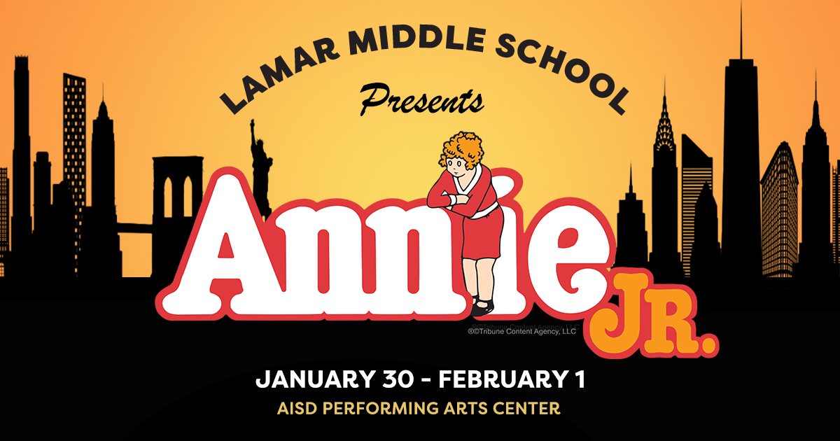 2025 Lamar Middle School Musical - Annie Jr.