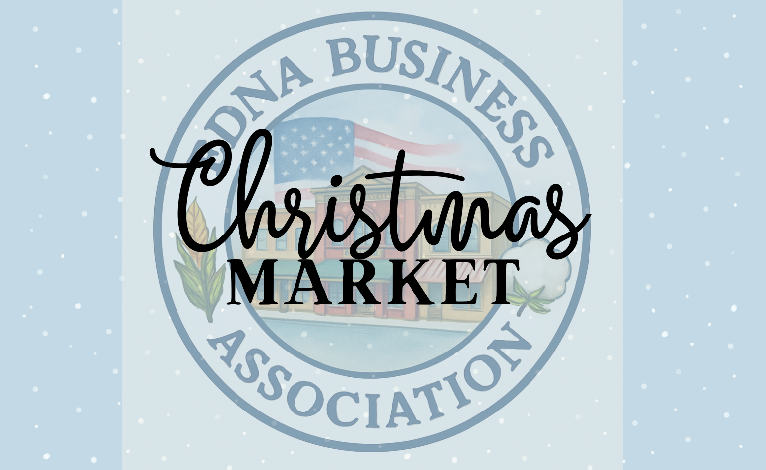 Christmas Market in Downtown Edna | Edna Business Association