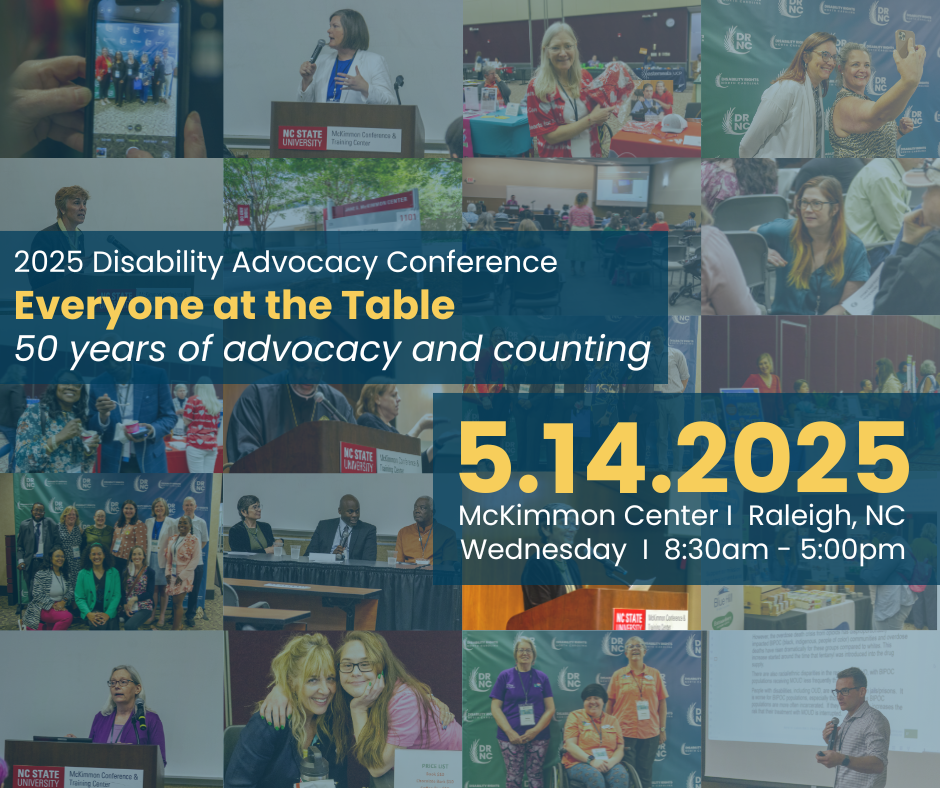 Disability Advocacy Conference 2025 | Disability Rights North Carolina