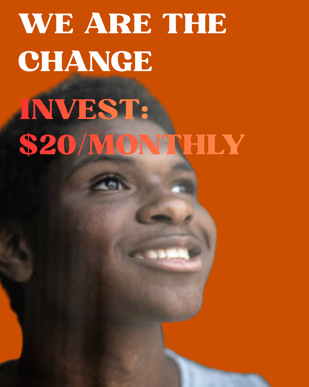 We Are the Change